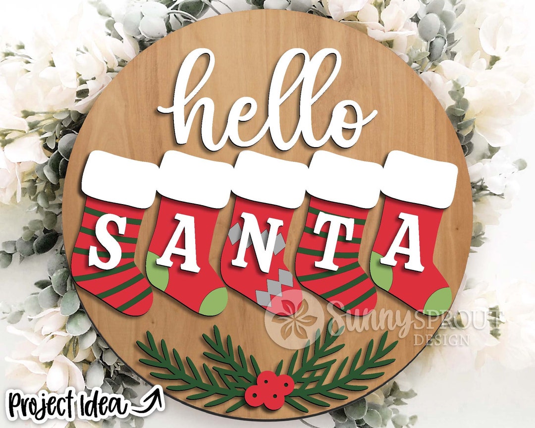 Hello Santa Stockings Sign, DIGITAL Download, Round Door Hanger Svg ...