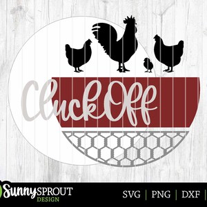 Cluck off Chicken Sign, Digital Download, Round Door Hanger Svg ...