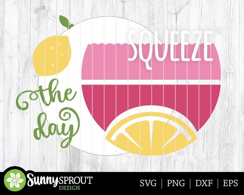 Squeeze the Day Lemon Sign, Digital Download, Round Door Hanger Svg ...
