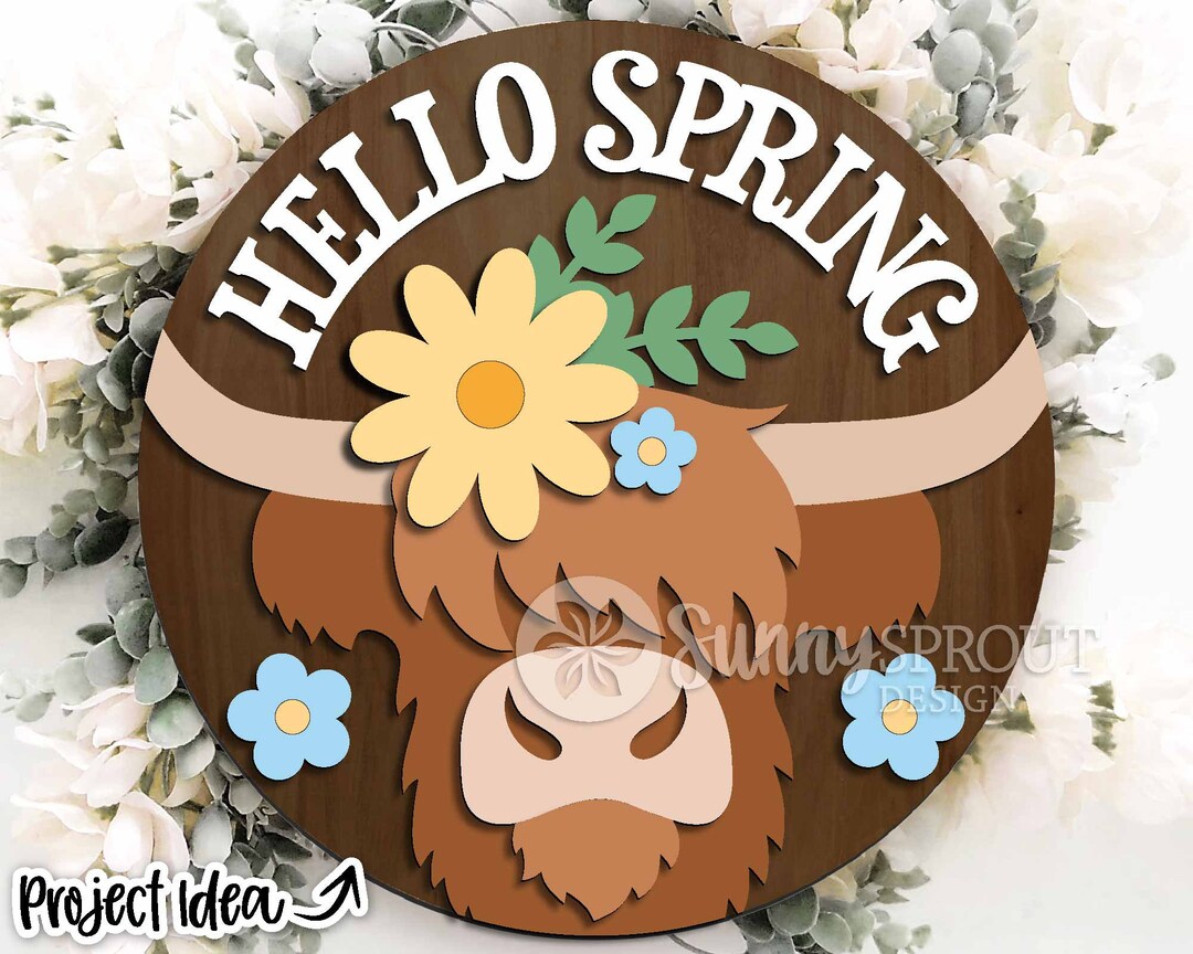 Hello Spring Highland Cow Sign, DIGITAL Download, Round Door Hanger Svg ...
