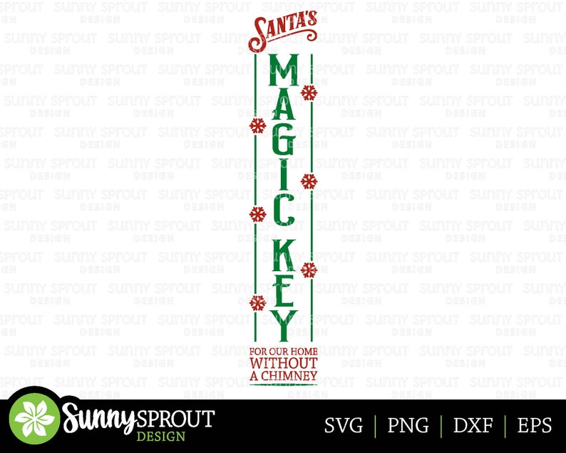 Santa's Magic Key Porch Sign, Cricut SVG Cut File, Silhouette Cut File ...