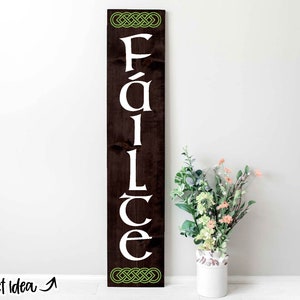 Failte Porch Sign Digital Download SVG, Print File, Cricut, Silhouette ...