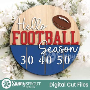 Hello Football Season Sign, Round Door Hanger Svg, Glowforge Laser File ...