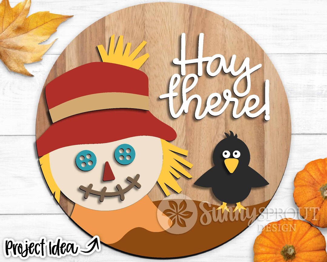 Hay There! Scarecrow Sign, Digital Download, Round Door Hanger Svg ...