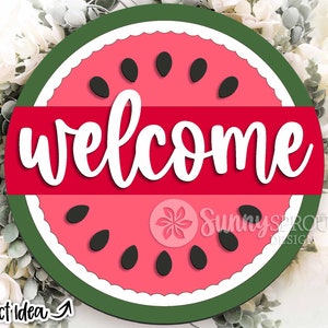 Welcome Watermelon Sign, Digital Download, Round Door Hanger Svg ...