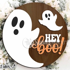 Hey Boo Ghost Sign, Digital Download, Glowforge Laser File, Cricut Cut ...
