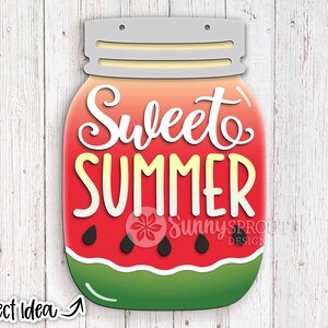 Sweet Summer Watermelon Mason Jar Sign, DIGITAL Download, Door Hanger ...