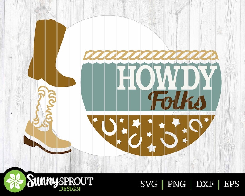 Howdy Folks Cowboy Boot Sign Digital Download Round Door - Etsy