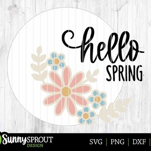 Hello Spring Floral Sign, Digital Download, Round Door Hanger Svg ...