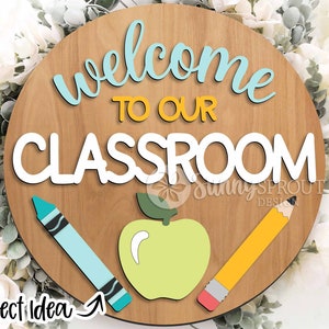 Classroom Sign Bundle, Round Door Hanger Svg, Glowforge Laser File ...
