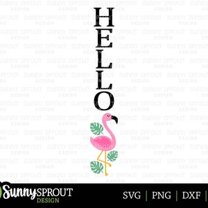 Hello Flamingo Tropical Svg, Porch Sign, Digital Download, Cricut Cut ...