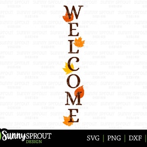 Welcome Leaves Porch Sign; Digital Download | Print File, Cricut ...