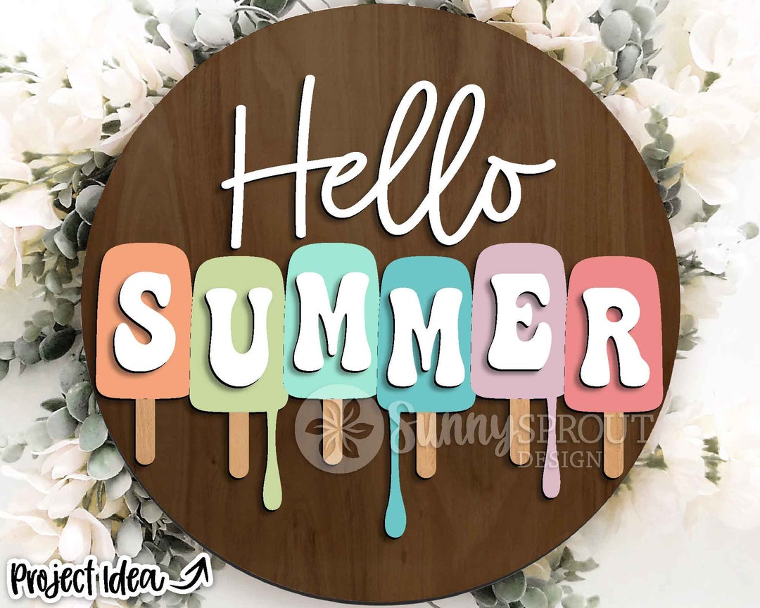 Hello Summer Popsicle Drip Sign, Digital Download, Round Door Hanger ...