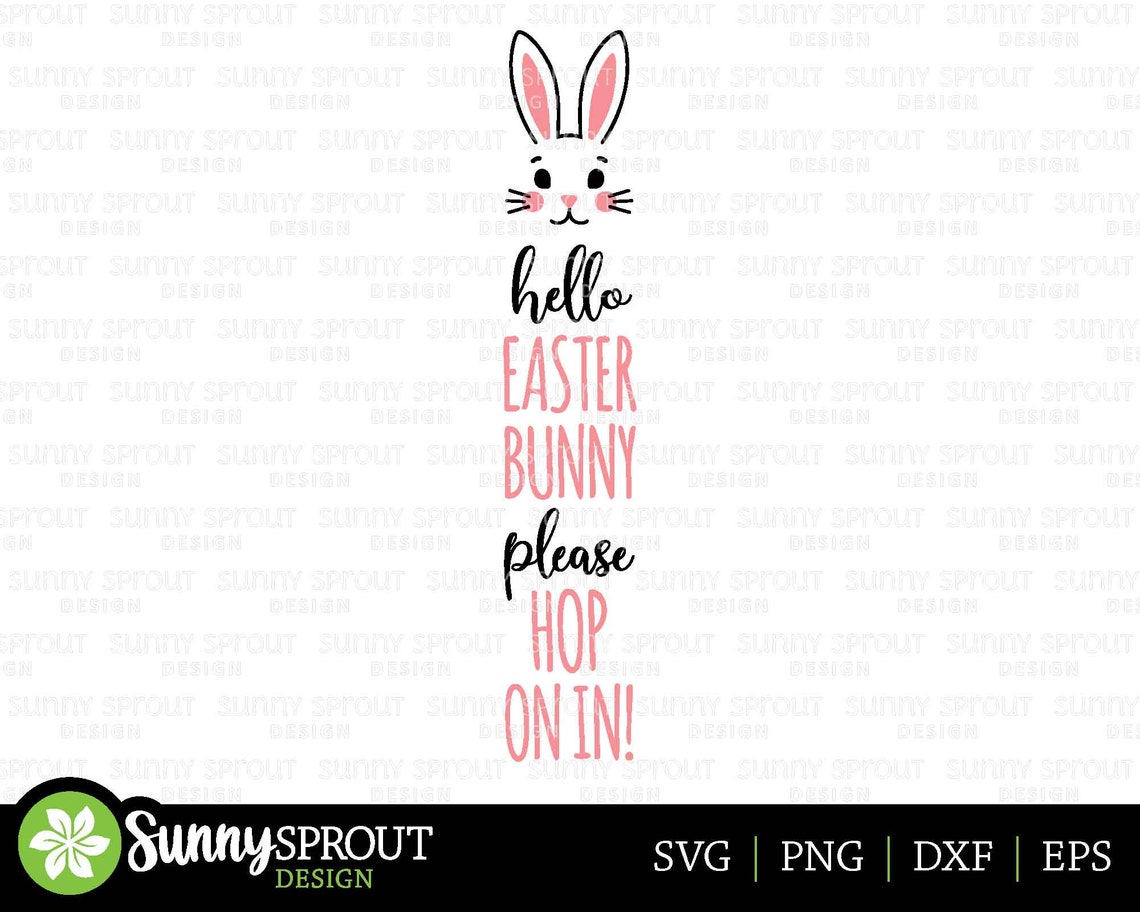 Hello Easter Bunny Svg Porch Sign Svg Digital Download | Etsy
