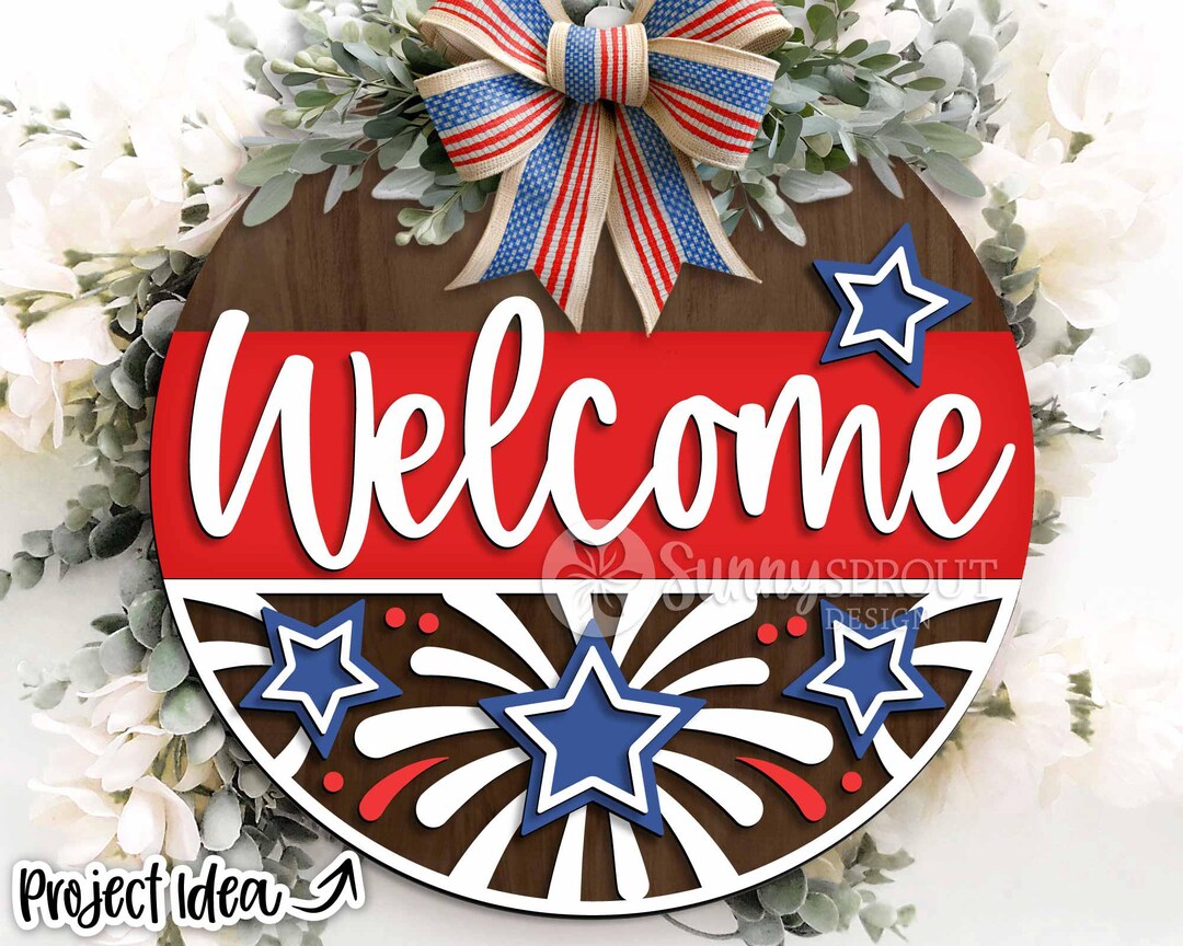 Welcome Fireworks Stars Sign, Round Door Hanger SVG, Glowforge Laser ...