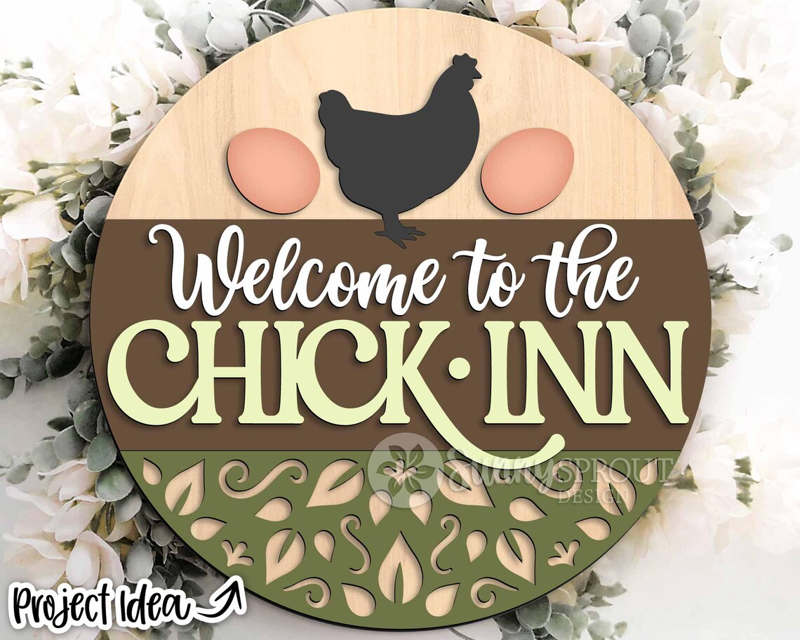 Welcome to the Chick Inn, Round Door Hanger Svg, Glowforge Laser File ...