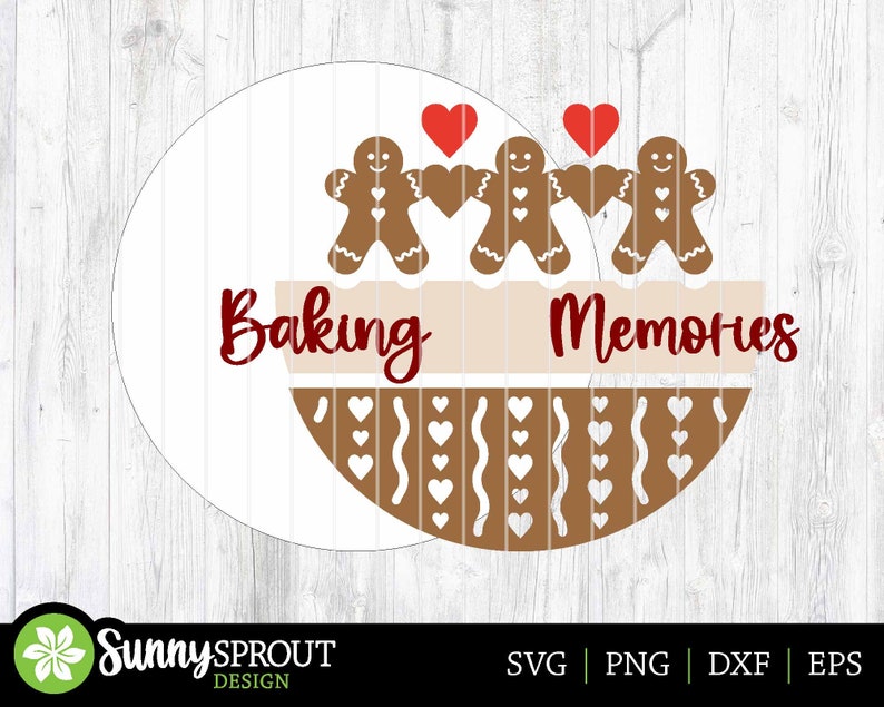 Baking Memories Cookie Sign, DIGITAL Download, Round Door Hanger Svg ...