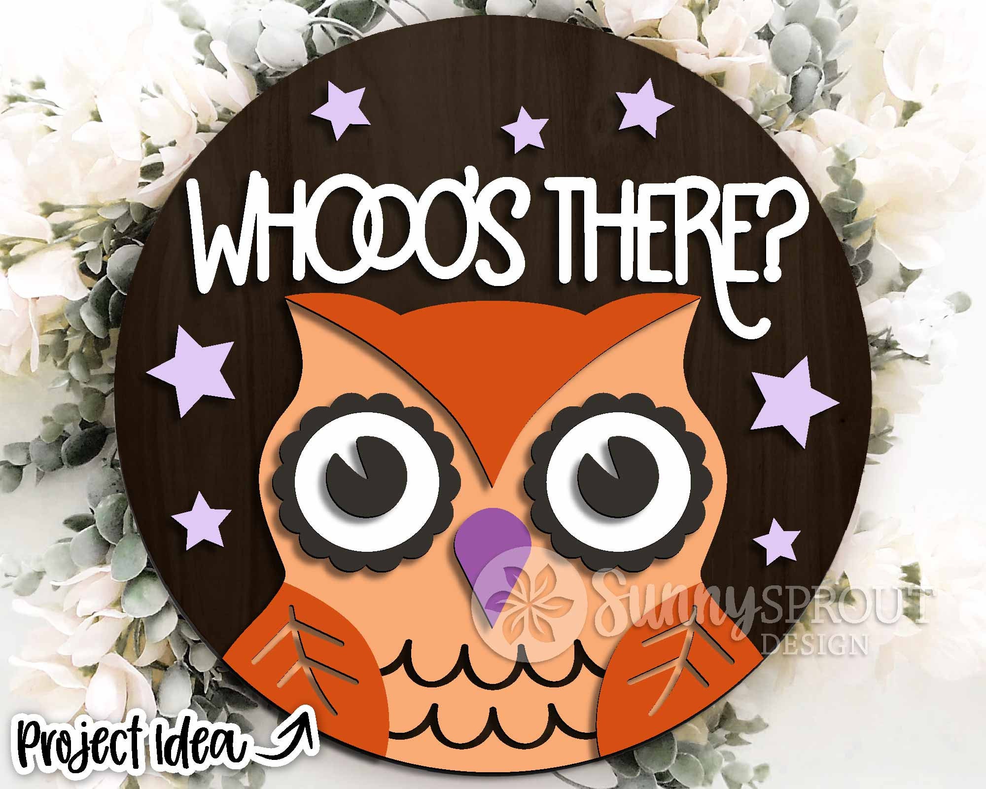 Whooo's There Owl Sign, Digital Download, SVG Laser Cut File, Cricut ...