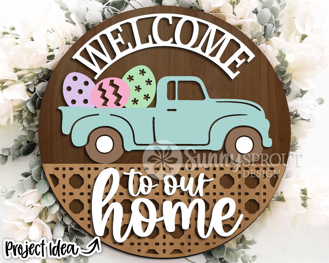 Welcome to Our Home Egg Truck Sign, DIGITAL Download, Round Door Hanger ...