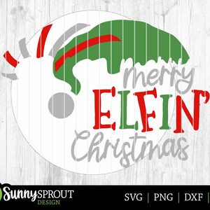 Merry Elfin' Christmas Sign, DIGITAL Download, Round Door Hanger Svg ...
