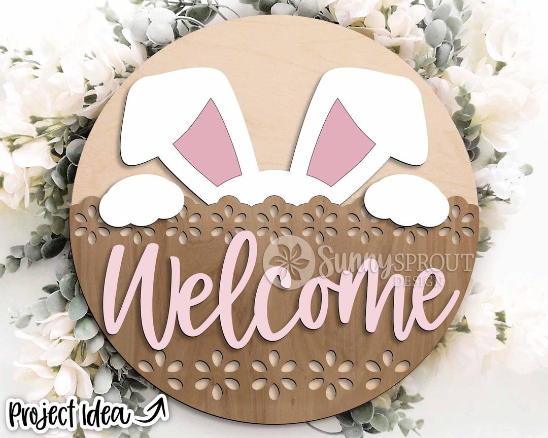 Welcome Bunny Ears Sign, Digital Download, Round Door Hanger Svg ...