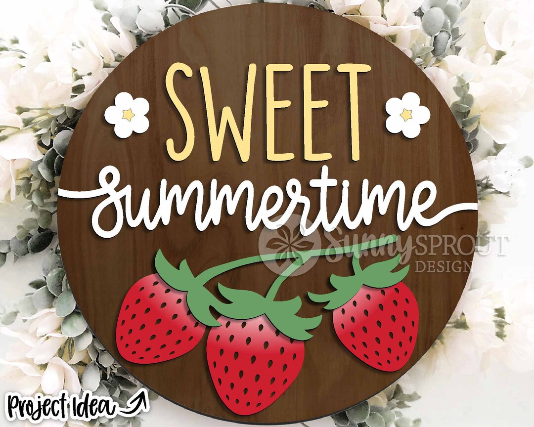 Sweet Summertime Strawberry Sign, Digital Download, Round Door Hanger ...