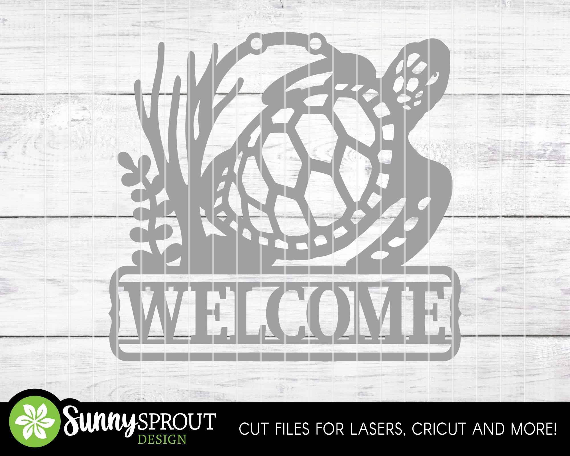 Welcome Sea Turtle Sign, Digital Download, SVG Laser Cut File, Cricut ...