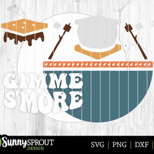 Gimme S'more Sign, Digital Download, Glowforge Laser File, Cricut Cut ...