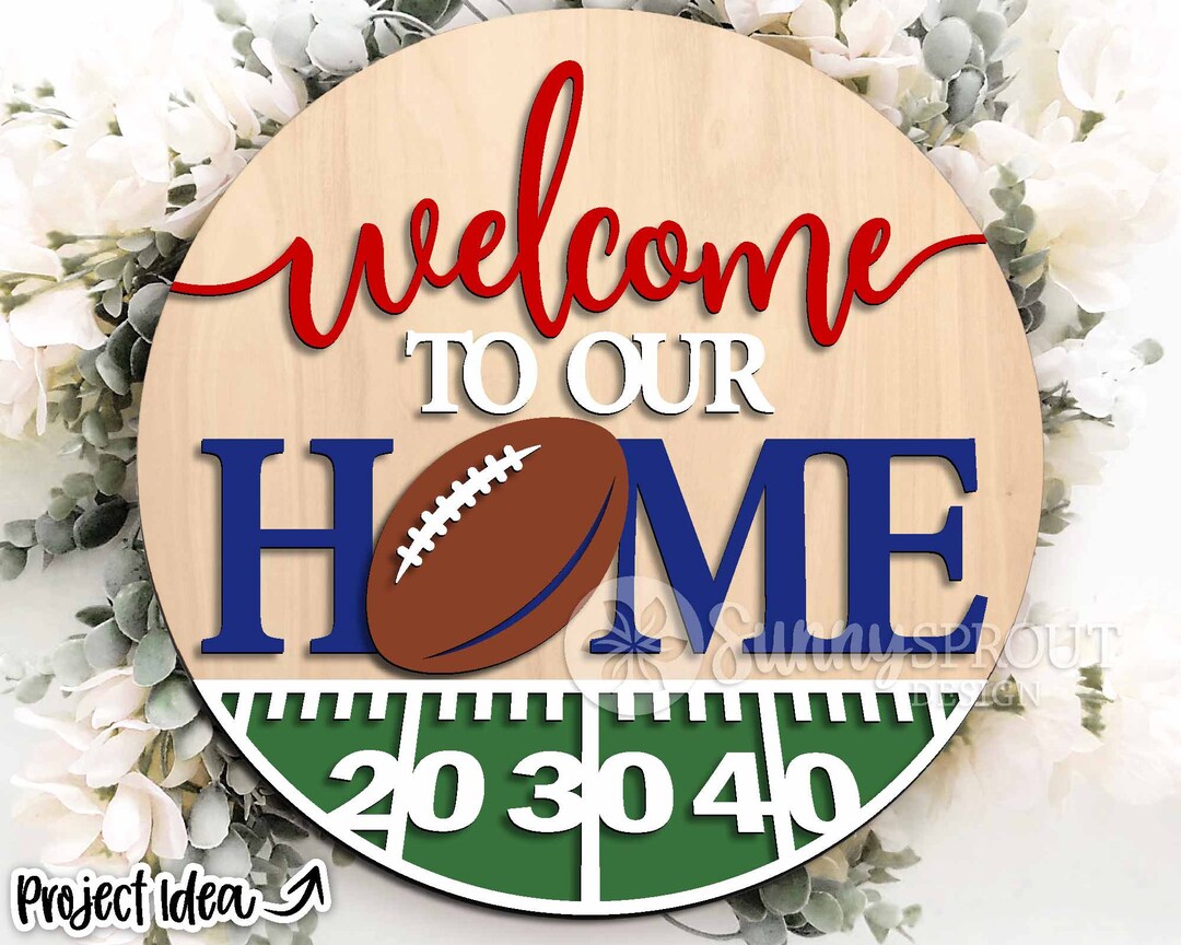 Welcome to Our Home Football Sign, Digital Download, Round Door Hanger ...