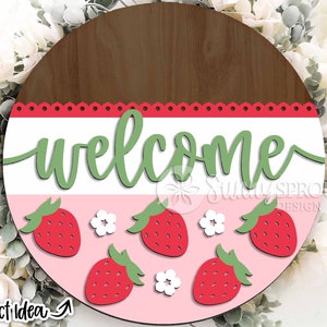 Welcome Strawberry Sign, Digital Download, SVG Laser Cut File, Cricut ...