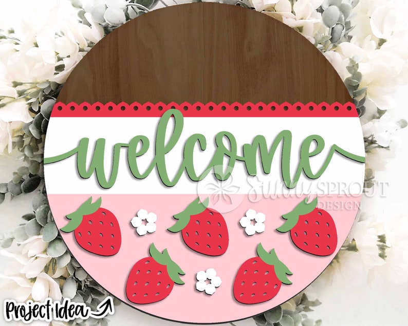 Welcome Strawberry Sign, Digital Download, Round Door Hanger Svg ...