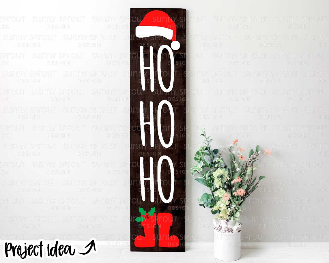 Ho Ho Ho Santa Hat Porch Sign, Digital Download, Cricut Cut File ...