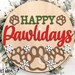 Happy Pawlidays Sign, DIGITAL Download, Round Door Hanger Svg ...