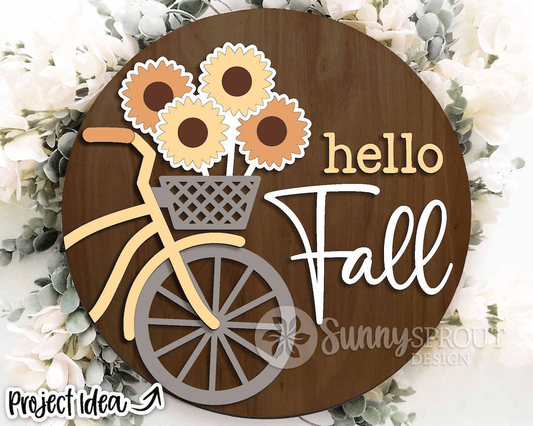 Hello Fall Bicycle Sunflower Sign, Round Door Hanger Svg, Glowforge ...