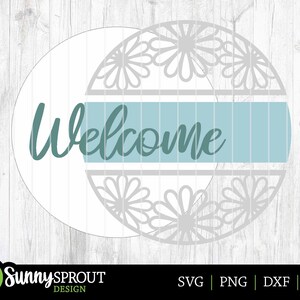Welcome Daisy Sign, Digital Download, Round Door Hanger Svg, Glowforge ...