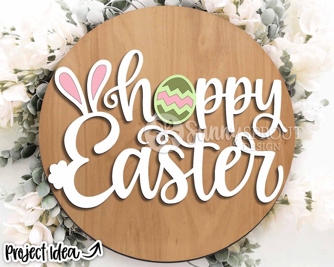 Hoppy Easter Bunny Egg Sign, Round Door Hanger, Glowforge Laser File ...