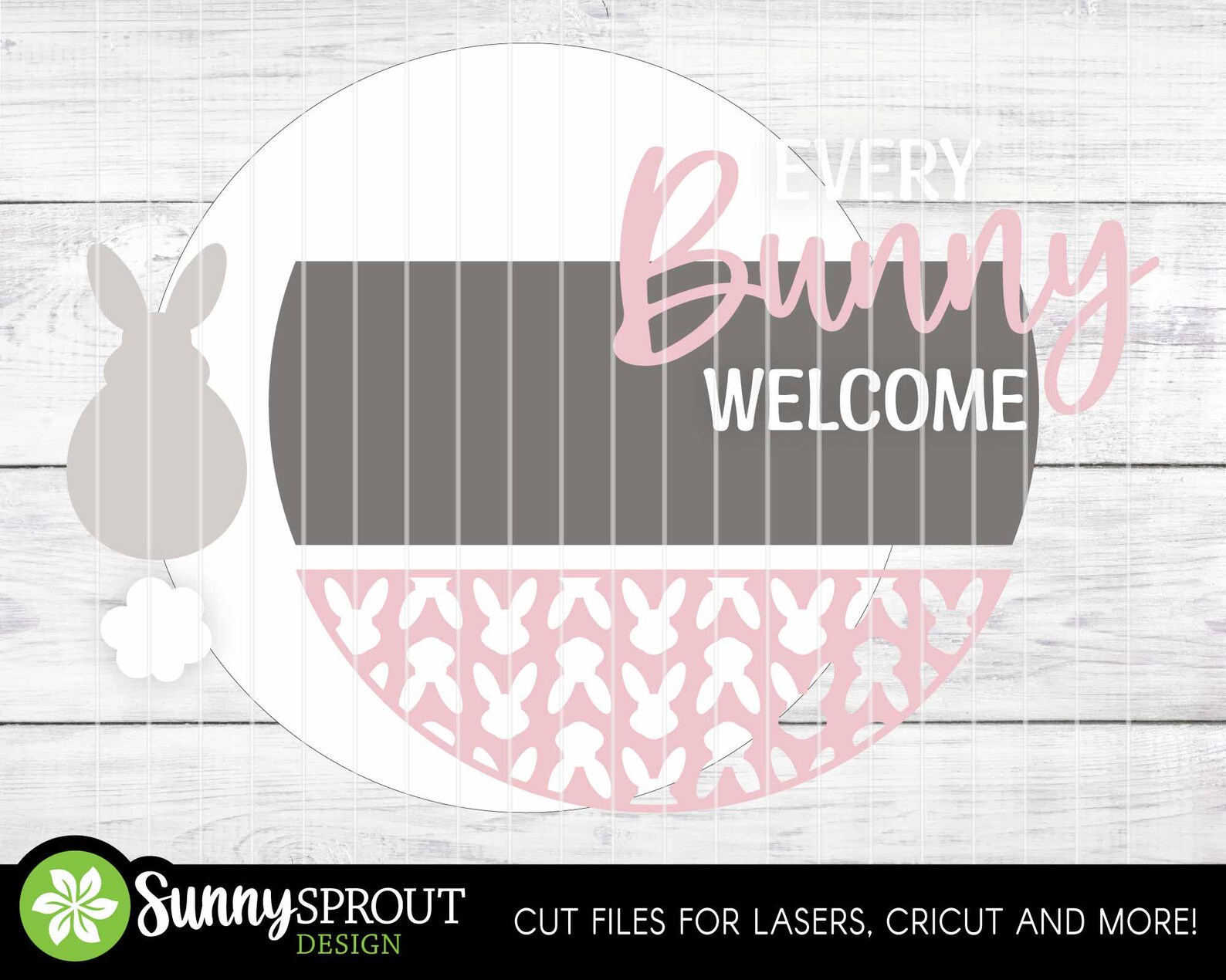 Every Bunny Welcome Sign, Digital Download, SVG Laser Cut File, Cricut ...