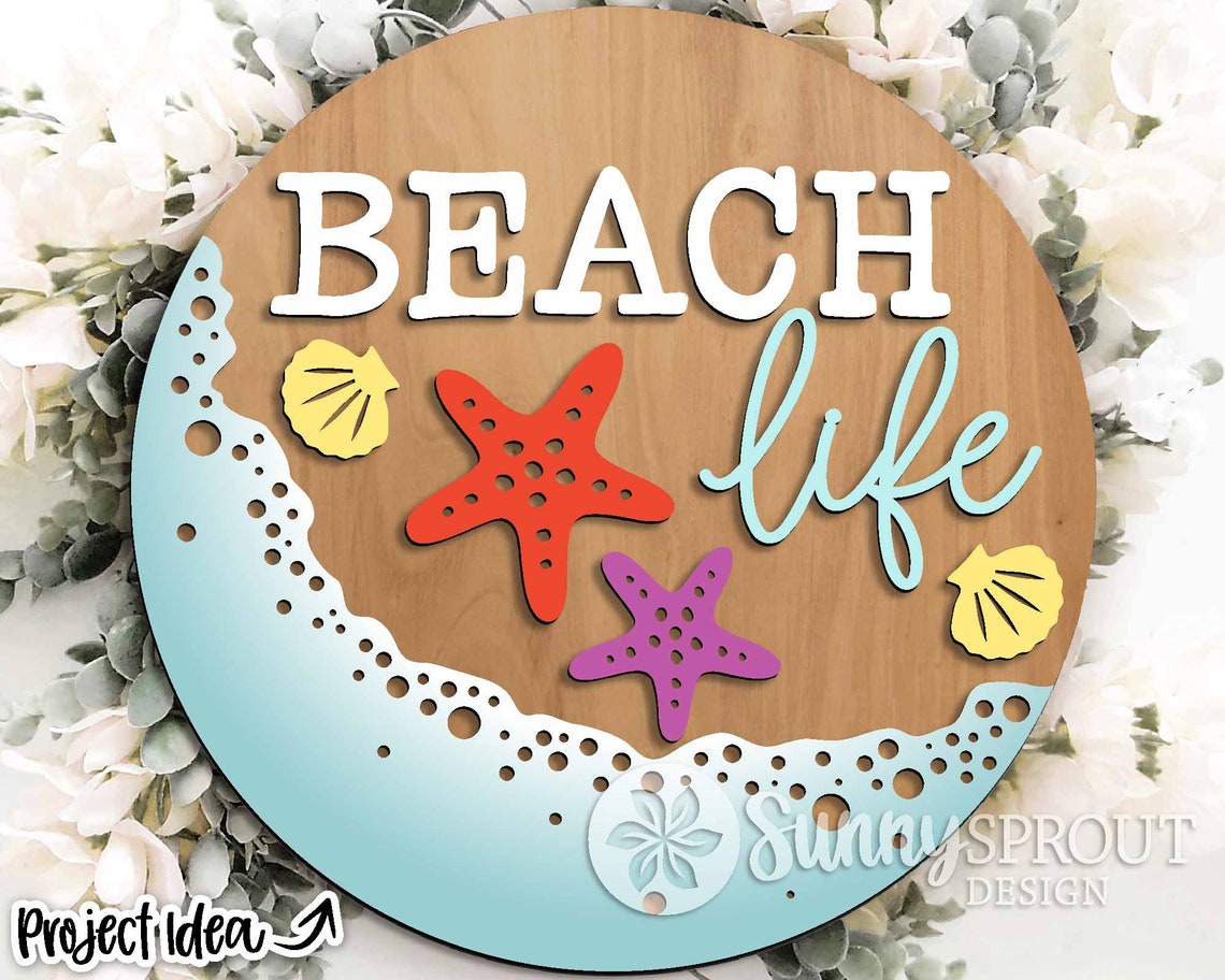 Beach Life Starfish Sign, Digital Download, SVG Laser Cut File, Cricut ...