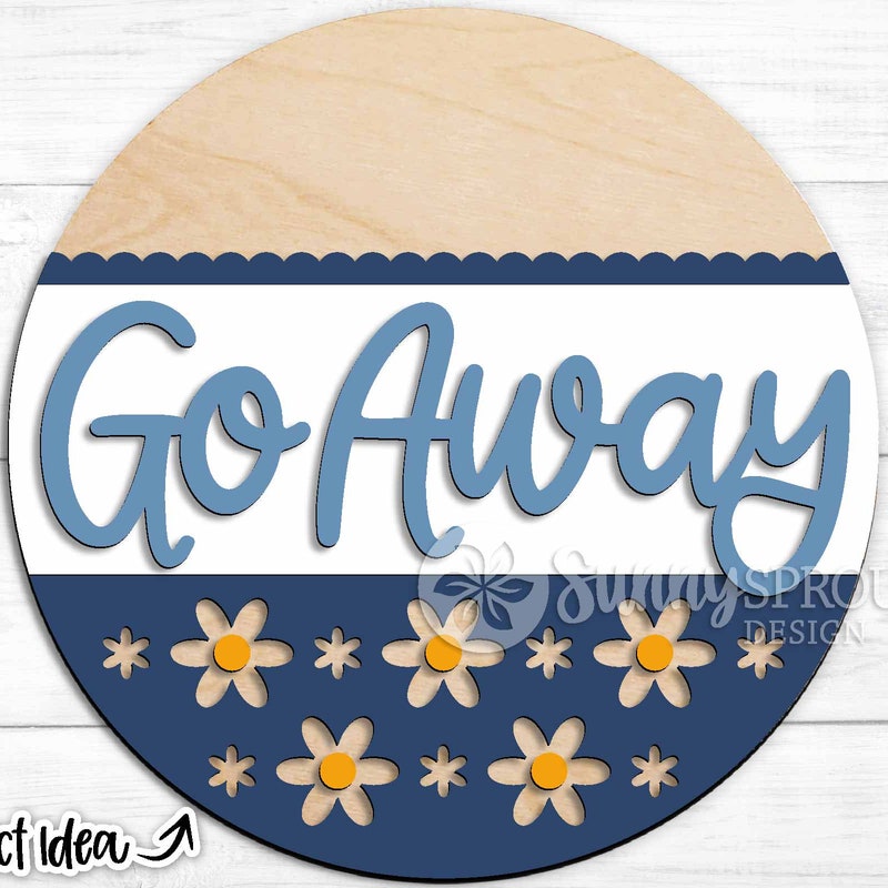 Go Away Welcome Sign - Etsy