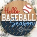 Hello Baseball Season Sign, Digital Download, Round Door Hanger Svg ...