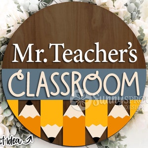 Classroom Pencil Teacher Name Sign, Digital Download, SVG Laser Cut ...