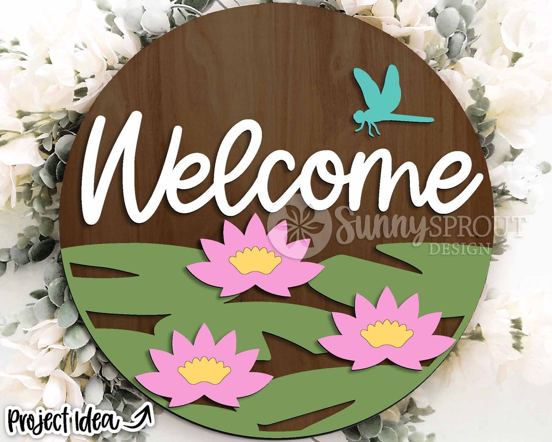 Welcome Lilypad Flower Dragonfly, Round Door Hanger Svg, Glowforge ...