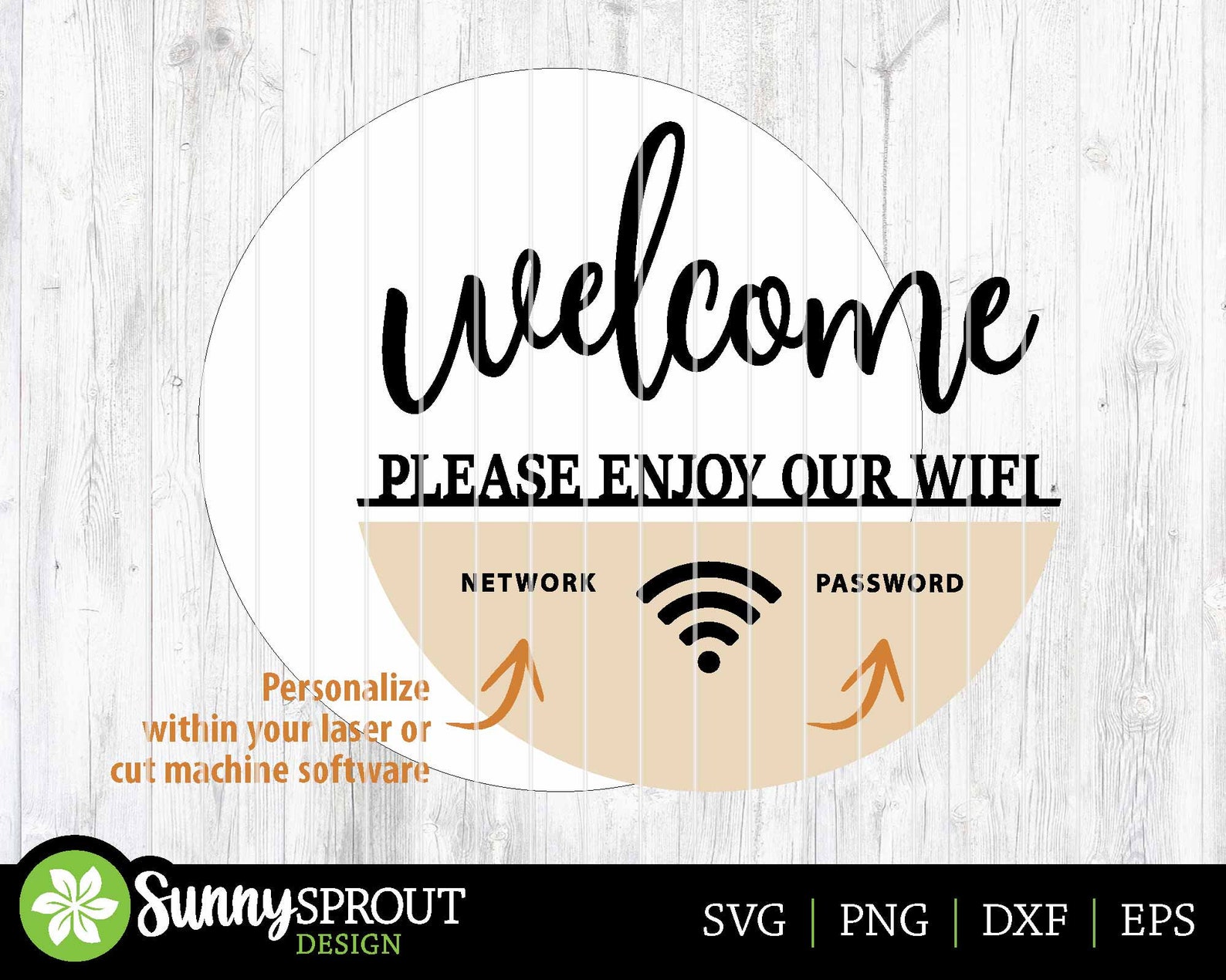 Welcome Wifi Password Sign, Round Door Hanger Svg, Glowforge Laser Cut ...