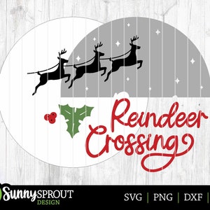 Reindeer Crossing Sign, Digital Download, SVG Laser Cut File, Cricut ...