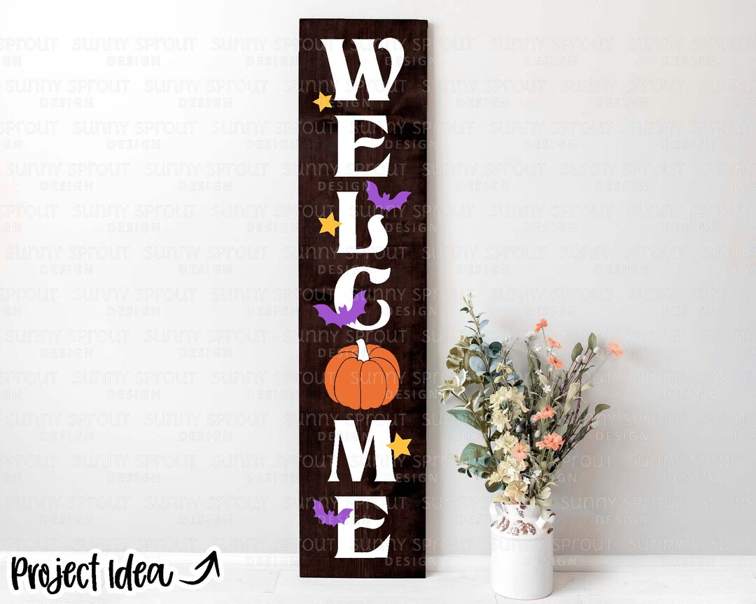 Halloween Welcome Porch Sign Digital Download Print File, Cricut ...