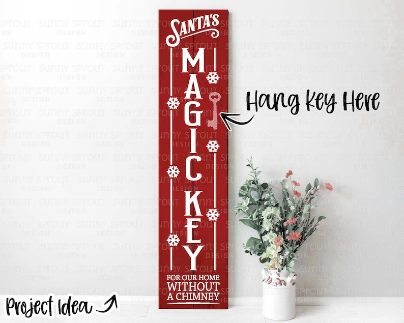 Santa's Magic Key Porch Sign, Cricut SVG Cut File, Silhouette Cut File ...