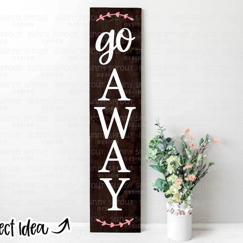 Go Away Porch Sign - Etsy