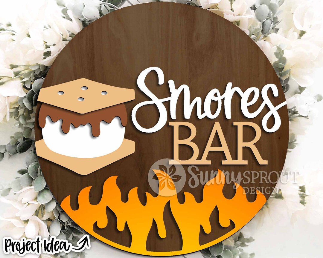 S'mores Bar Campfire Sign, Digital Download, Glowforge Laser File, Cricut Cut File, Round Door ...