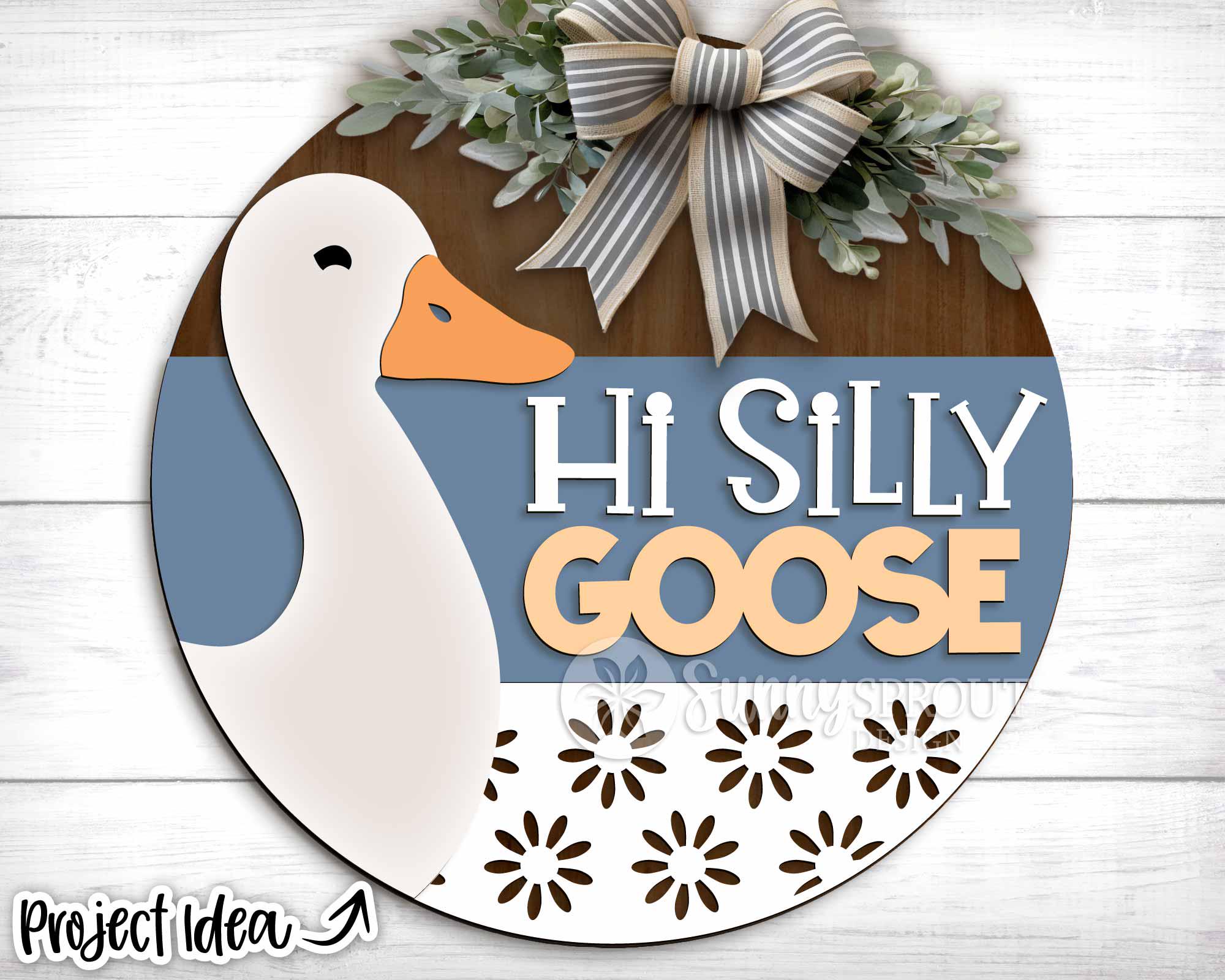Hi Silly Goose Flower Sign, Digital Download, SVG Laser Cut File ...