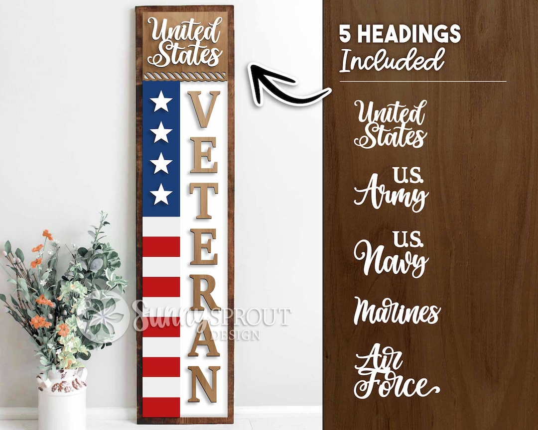 United States Military Veteran Porch Sign, Digital Download, SVG Laser ...
